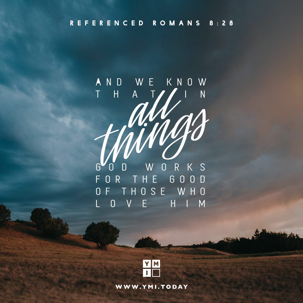 Typography Romans 8 28 YMI Typography Romans 8 28 YMI