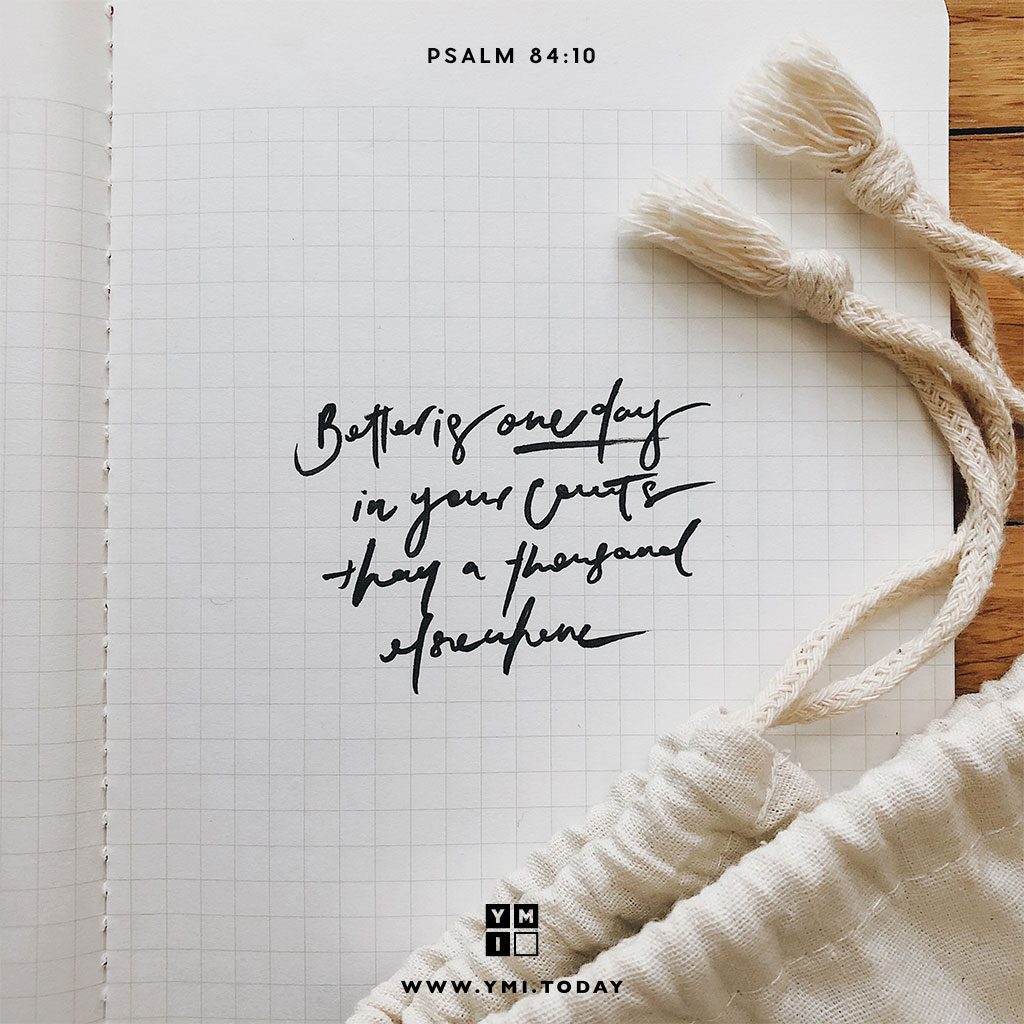 Typography Psalm 84 10 YMI Typography Psalm 84 10 YMI