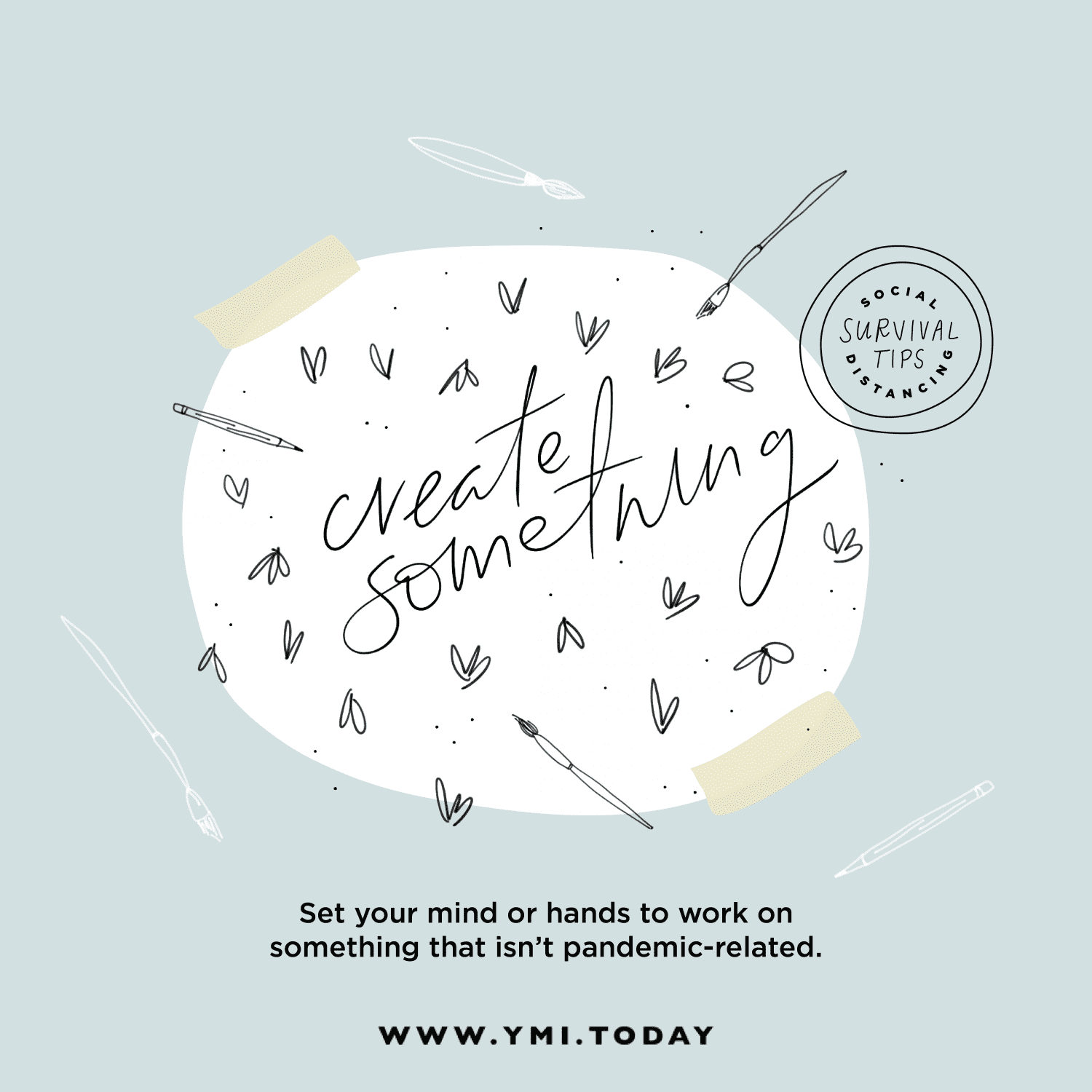 Social Distancing Survival Tips - YMI