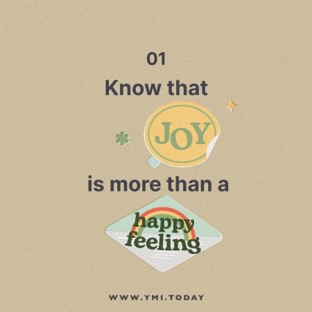 How to Bring Joy Back Into Our Everyday Life - YMI