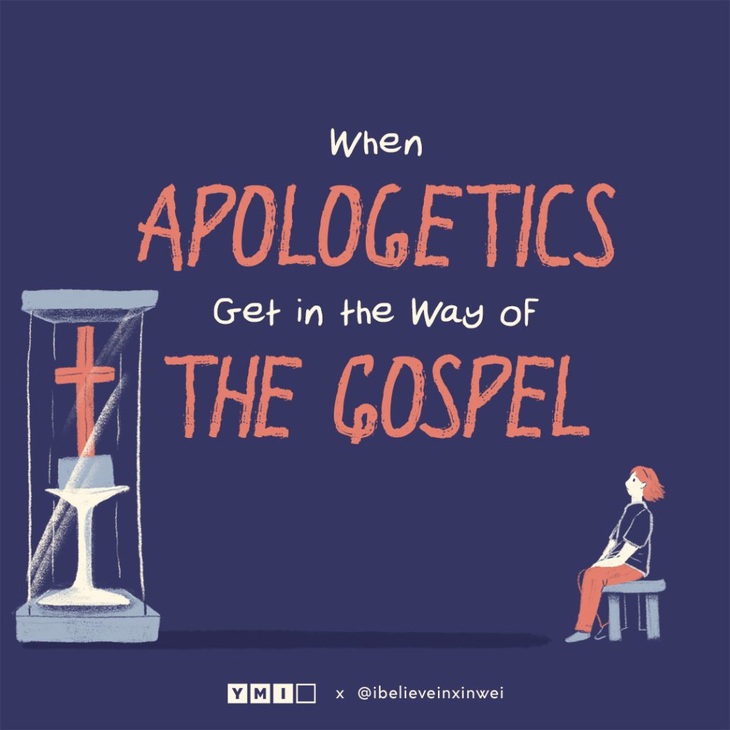 When Apologetics Get in the Way of the Gospel - YMI